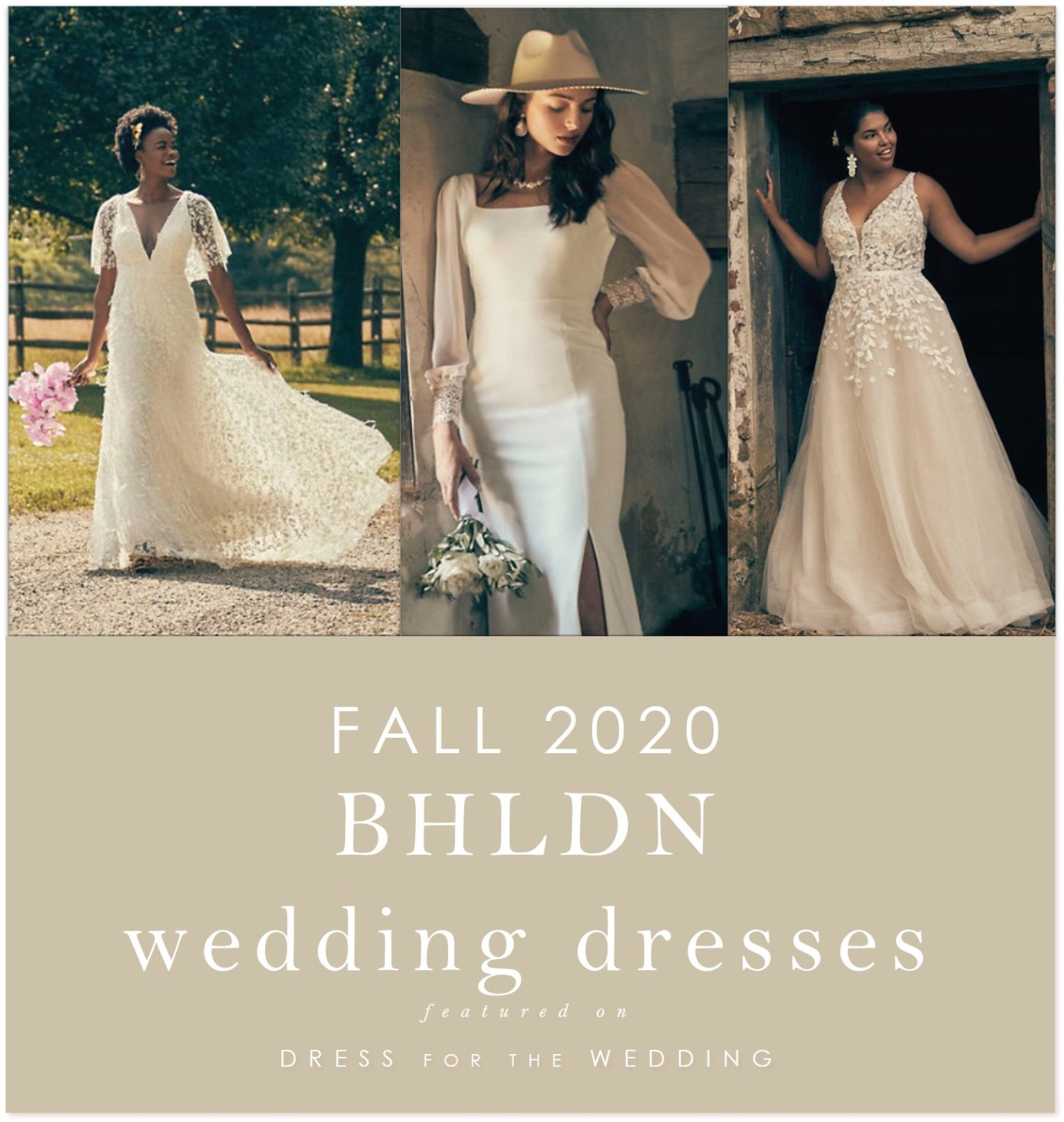 Bhldn Fall 2020 Wedding Dress Collection Dress For The Wedding