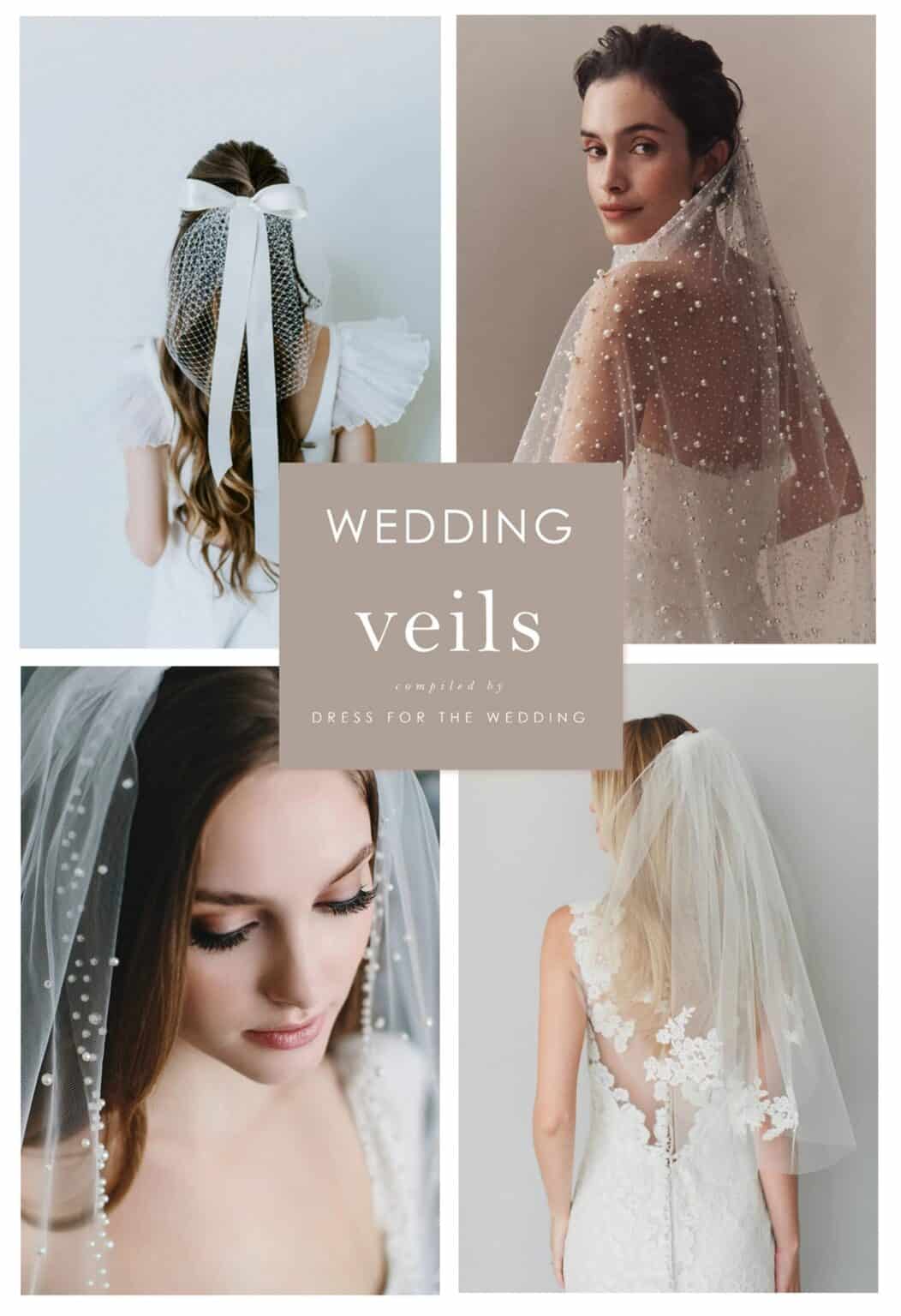 Wedding Veils - Dress for the Wedding